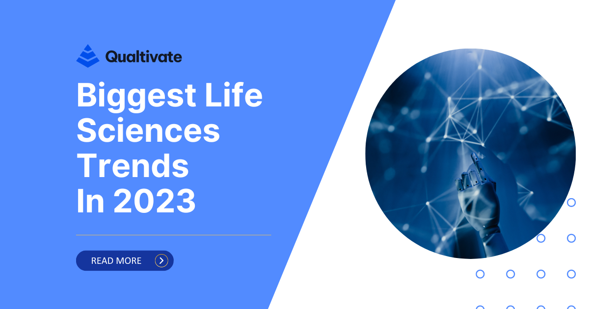 Biggest Trends in Life Sciences Industry in 2023