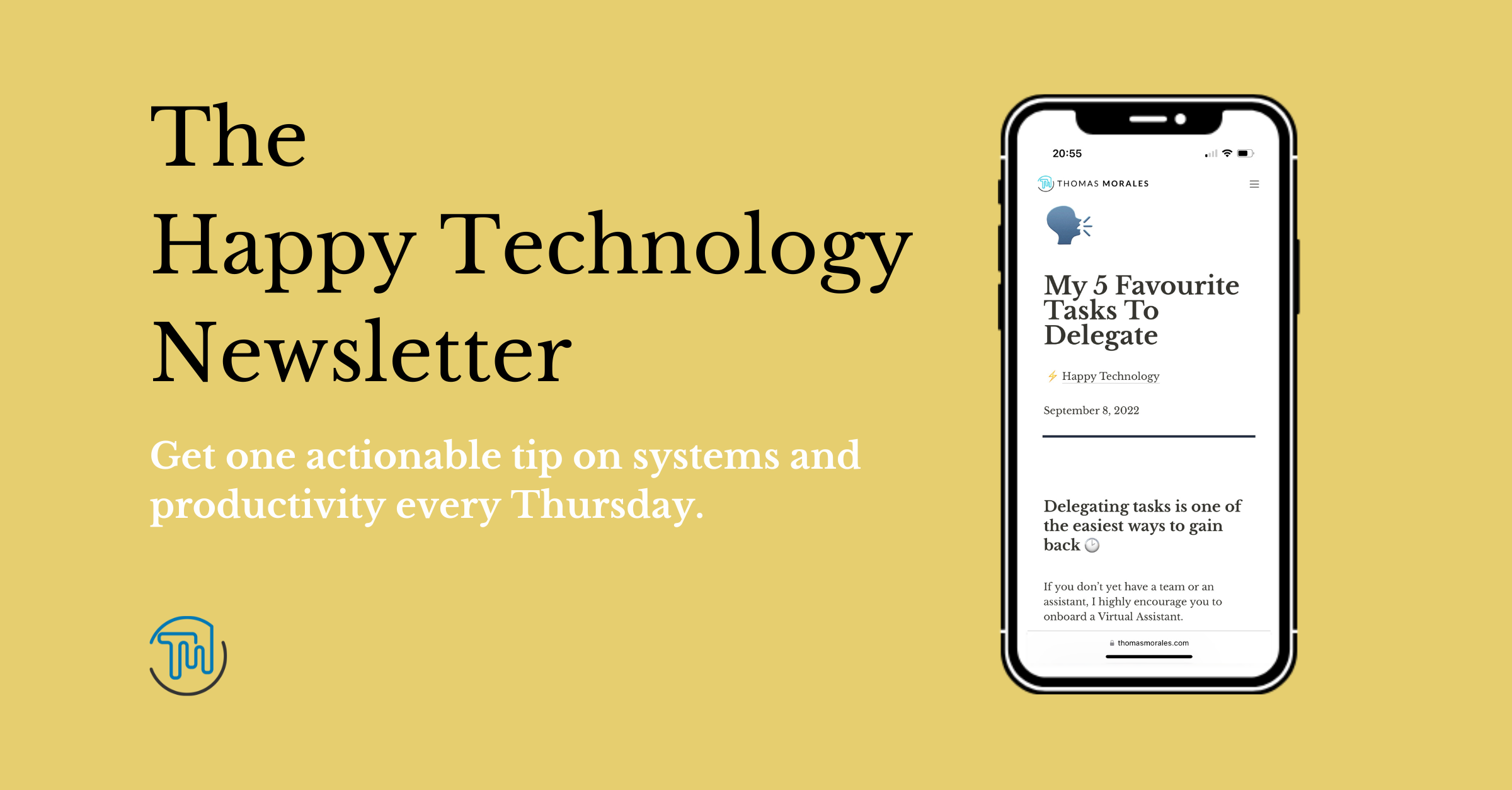 The Happy Technology Weekly Newsletter
