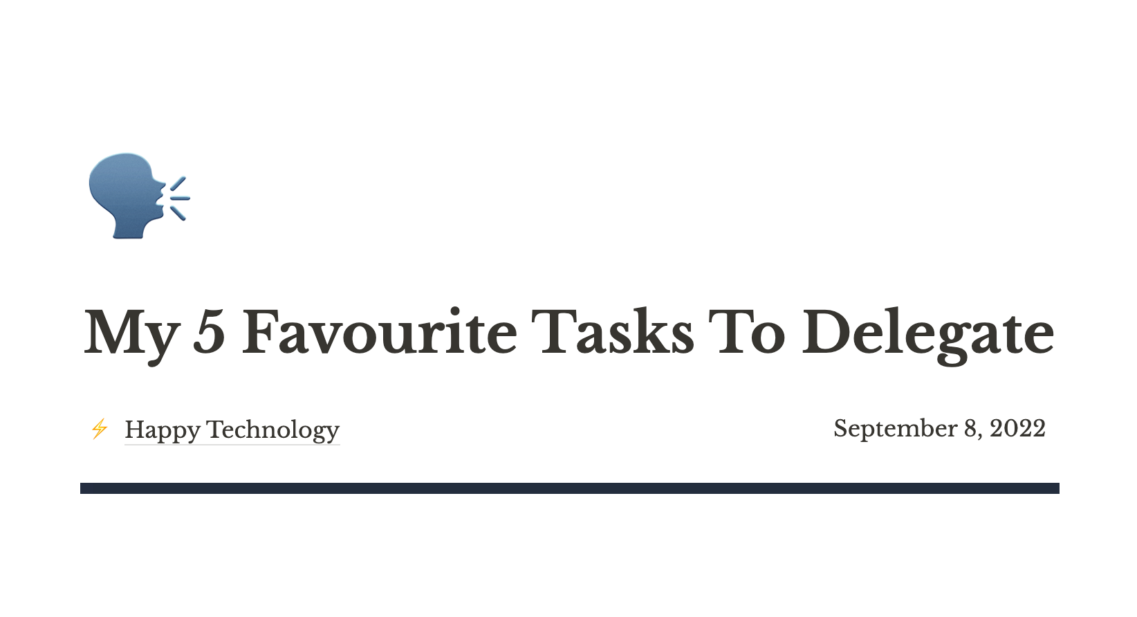My 5 Favourite Tasks To Delegate