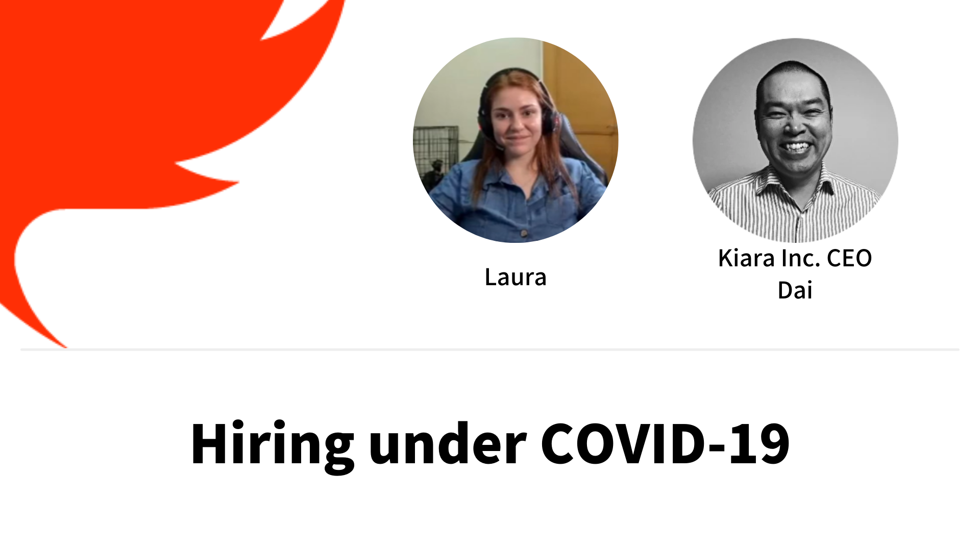 Hiring under COVID-19 |Blog| Translation App | Kiara Inc.