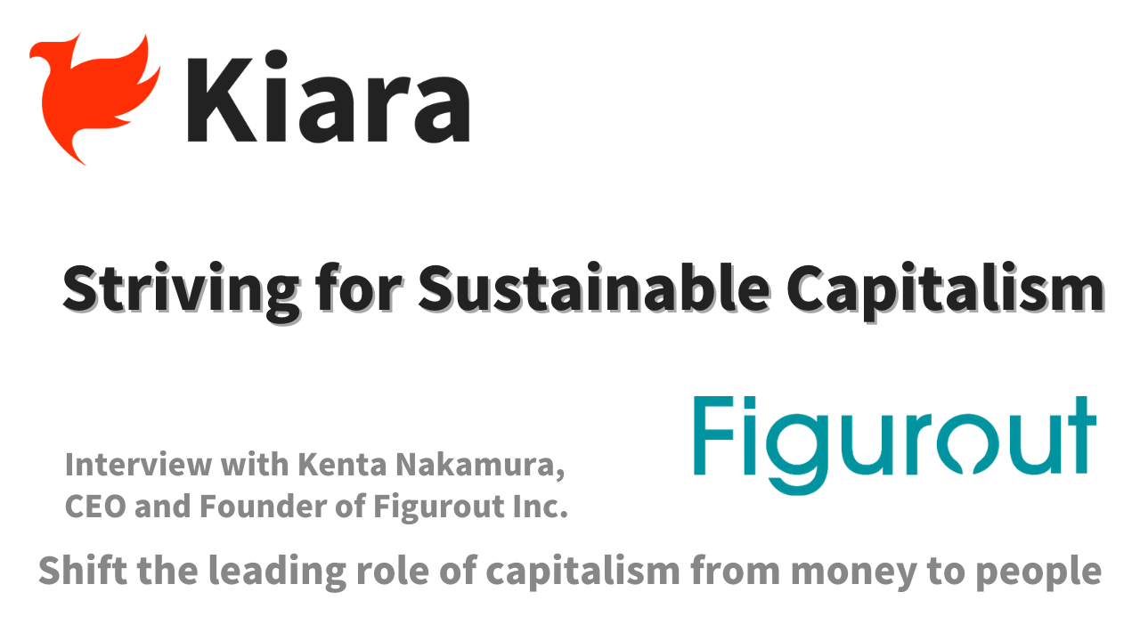 Striving for Sustainable Capitalism |Blog| Translation App | Kiara Inc.