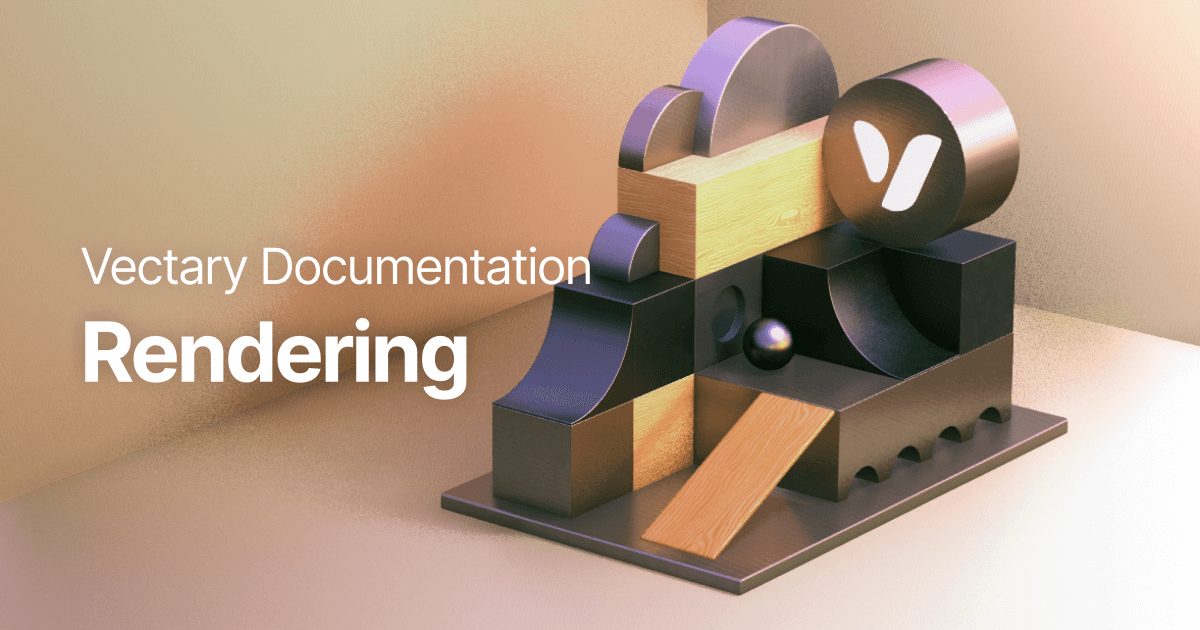 Rendering - Vectary Documentation