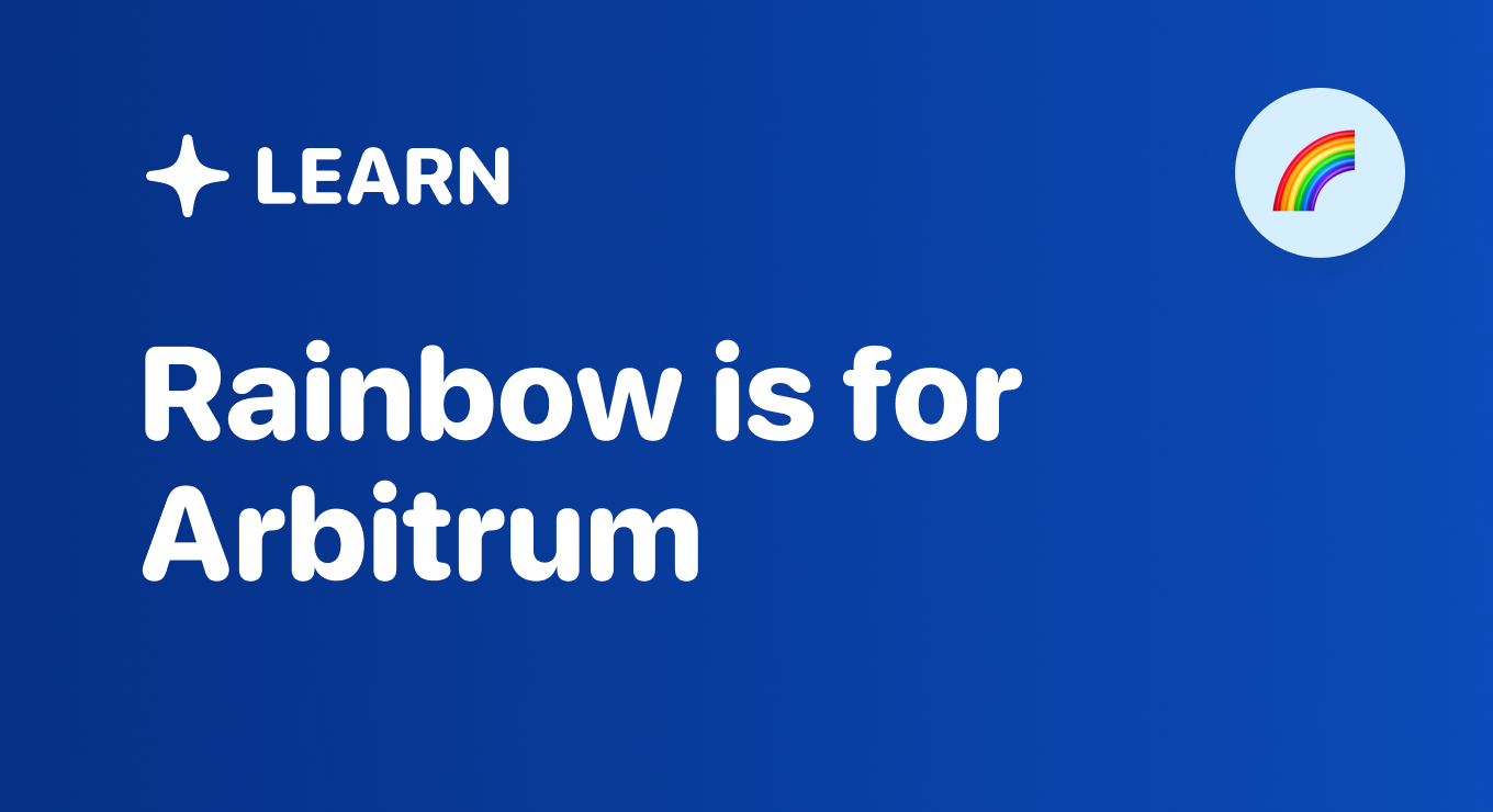 Rainbow is for Arbitrum