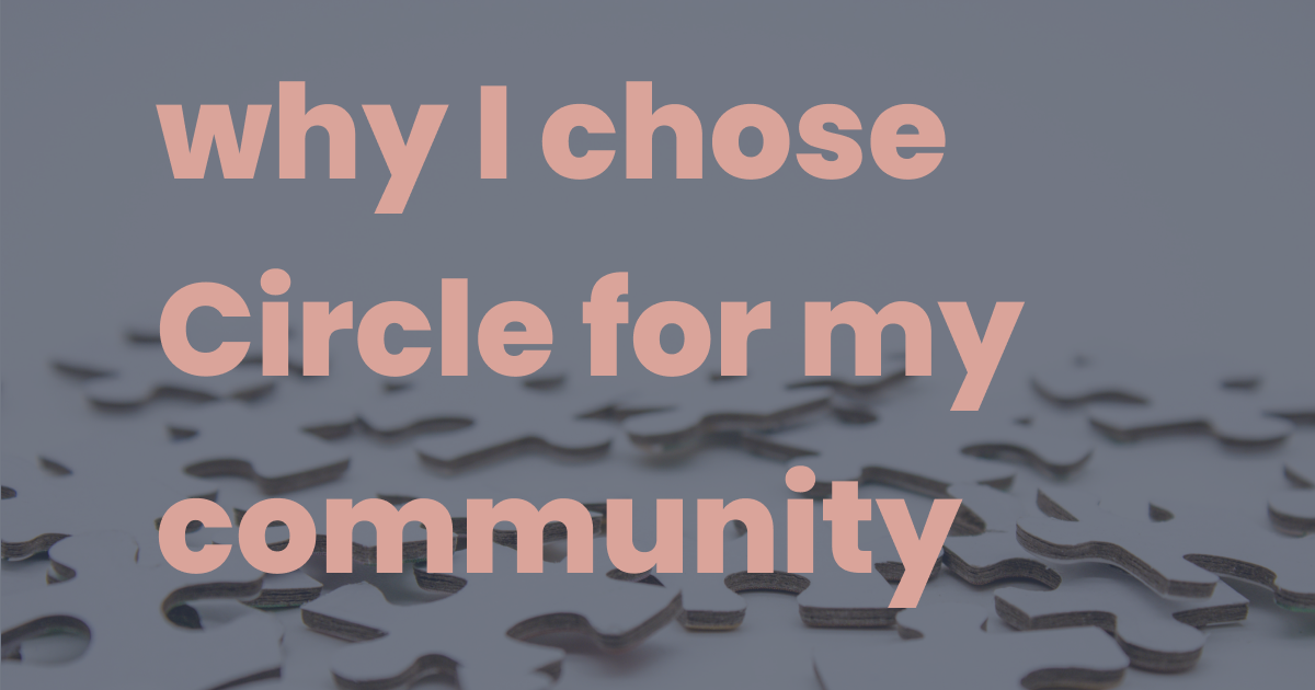 9 reasons to choose Circle for your community
